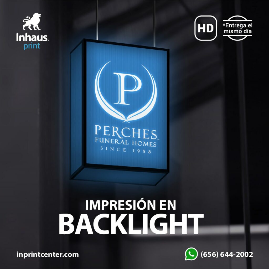 Impresión Backlight – InHaus Print Center